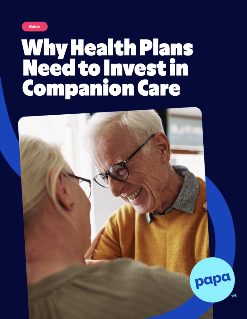 Health Plans | Companion Care Services | Papa
